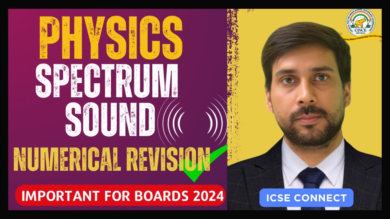 Spectrum And Sound | Numerical Revision | Physics | ICSE class 10th ...
