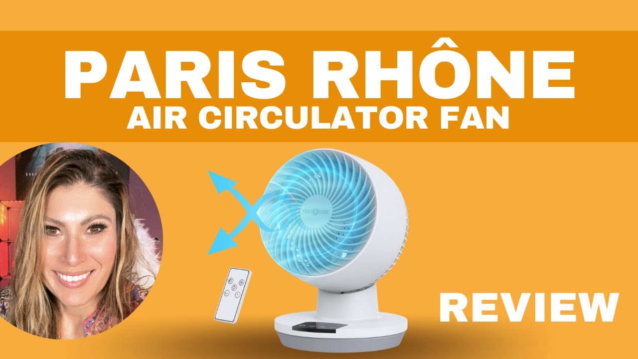 PARIS RHONE Air Circulator Fan with Remote REVIEW - YouTube