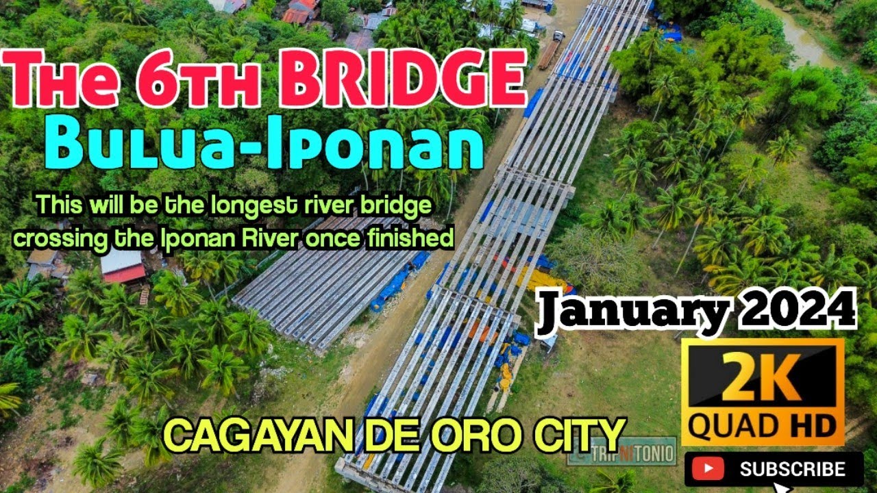 THE 6th BRIDGE that will cross in IPONAN RIVER: NEW BULUA-IPONAN ...