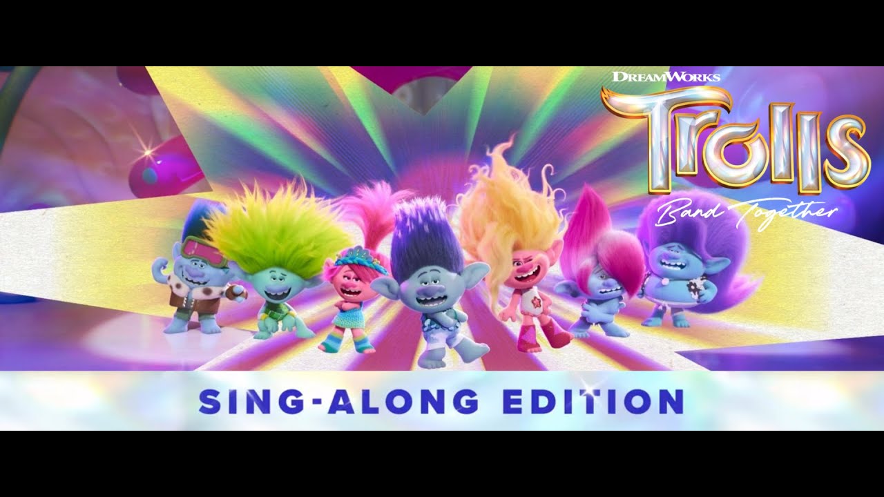 Trolls Band Together | Sing Along Edition - YouTube
