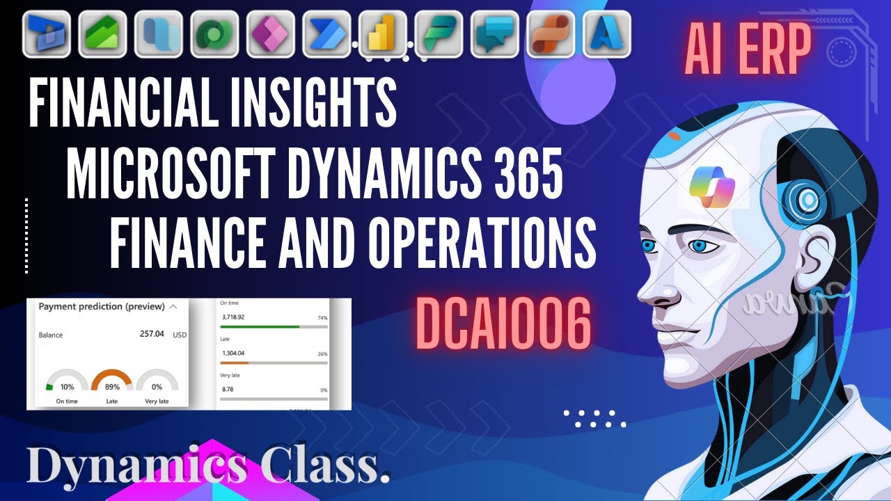 Financial Insights in Microsoft Dynamics 365 Finance and Operation ...