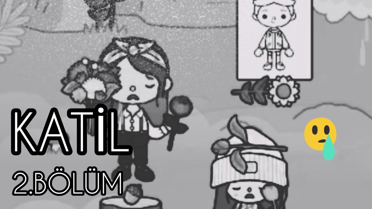 🔪💔KATİL💔🔪 - 2. BÖLÜM | TOCA LİFE WORLD TÜRKÇE - YouTube