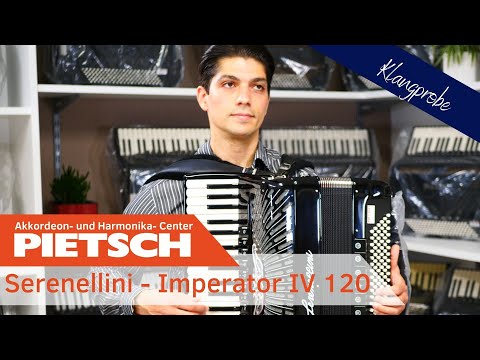 Akkordeon - Serenellini Imperator IV 120 - Balkan Klangprobe