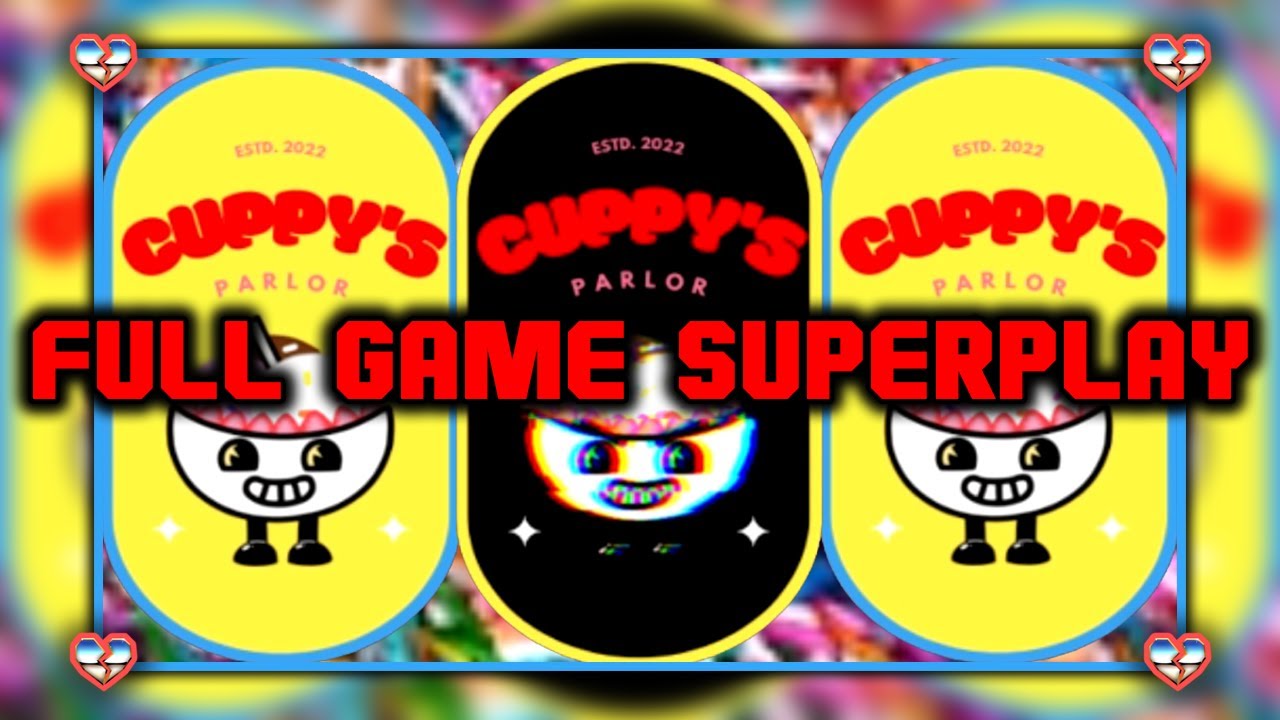 Cuppy's [PC] FULL GAME SUPERPLAY - NO COMMENTARY - YouTube