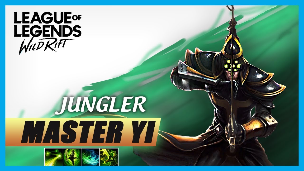 MASTER YI JG - WILD RIFT - YouTube