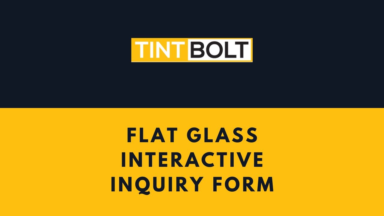 Flat Glass Interactive Inquiry Setup | TINT BOLT - YouTube