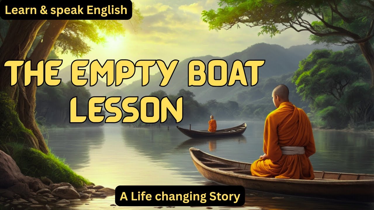 “The Empty Boat Lesson | A Young Monk’s Wisdom Story” - YouTube