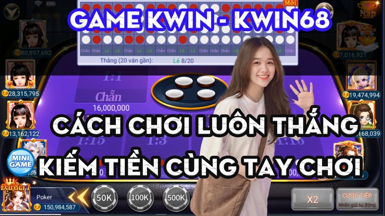 Kwin - Kwin68 | game bài đổi thưởng - cách chơi game long hổ luôn thắng 2023 [ 150 triệu sau 5 ...