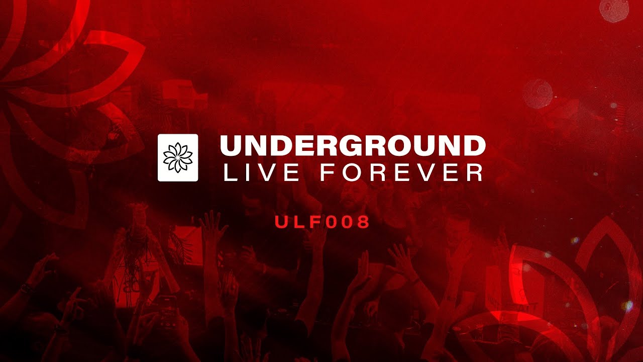 Underground Live Forever - ULF008 - YouTube