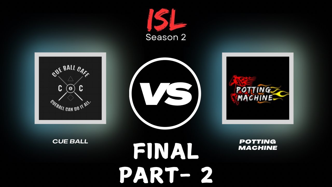 Final Match - Cue Ball vs Potting Machine PART - 2 | Ichalkaranji ...