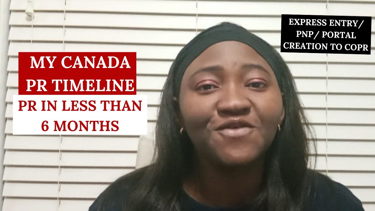 MY CANADA PR TIMELINE / GOT PR IN LESS THAN 6 MONTHS / EXPRESS ENTRY ...