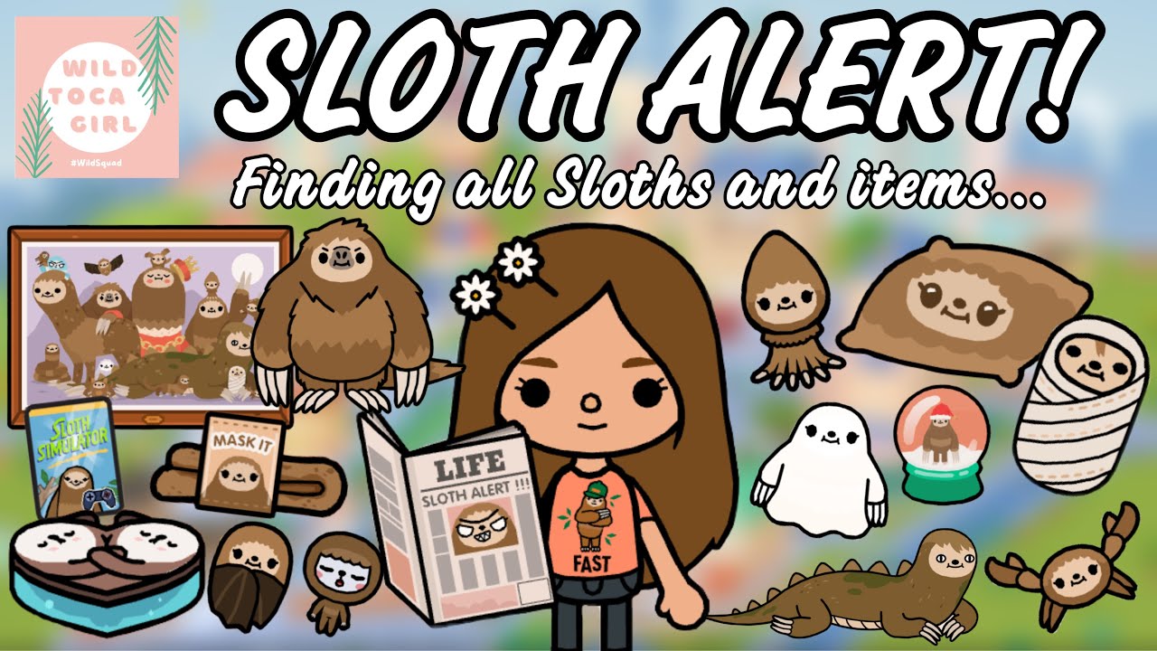SLOTH ALERT! 🦥 Finding all Sloths and items 🧐 TOCA BOCA 🌎 - YouTube