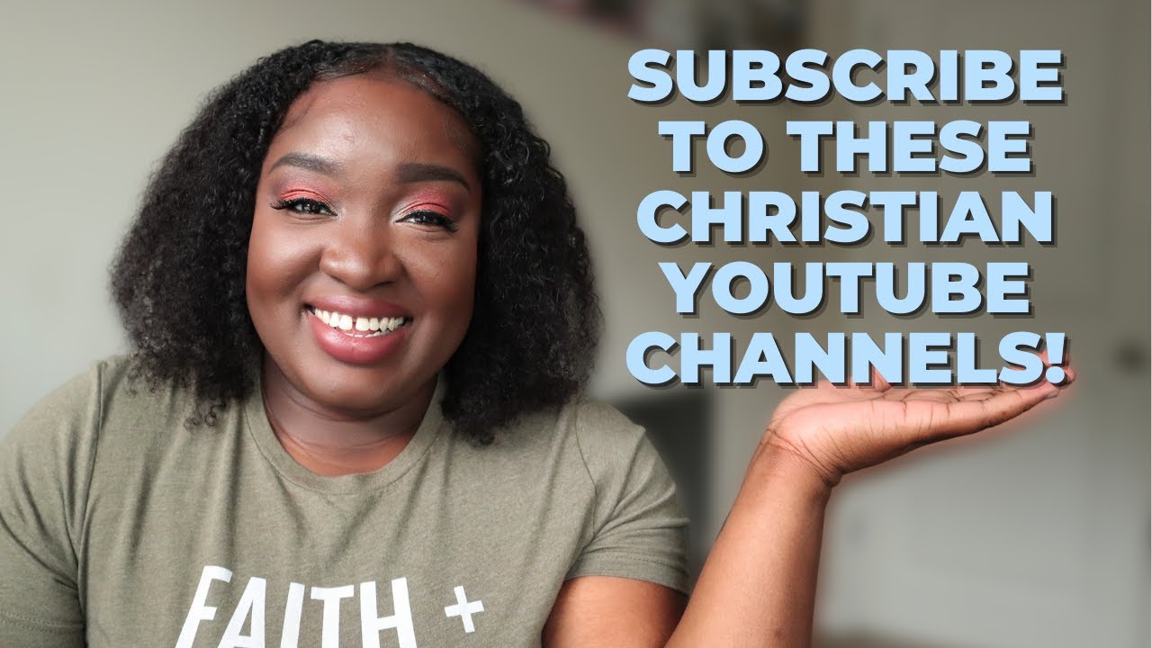 MY FAVORITE CHRISTIAN YOUTUBE CHANNELS | 10 Christian YouTubers You ...