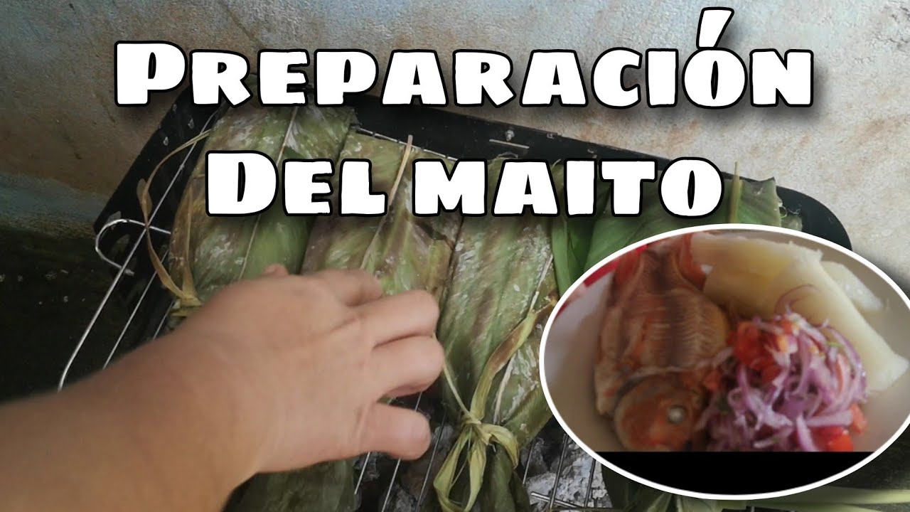 PREPARACIÓN DEL MAITO, AMAZONIA - YouTube