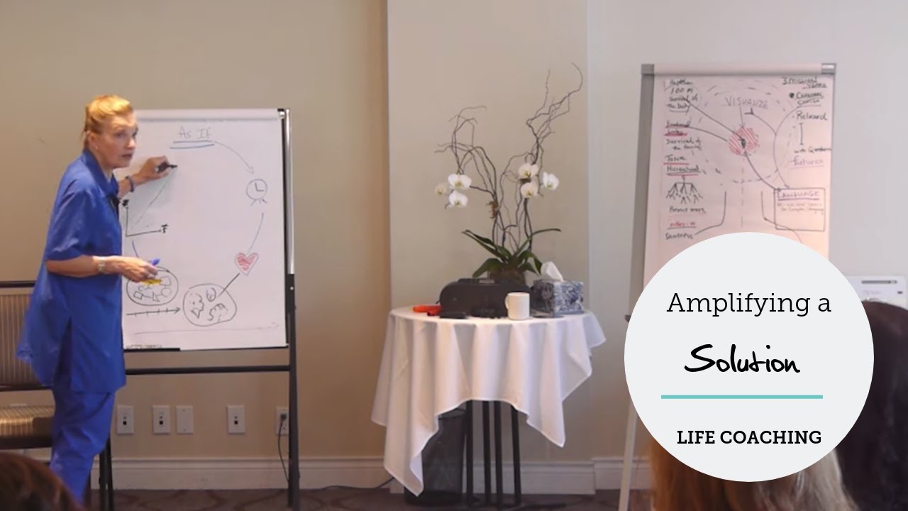 Life Coaching: Amplifying A Solution - YouTube