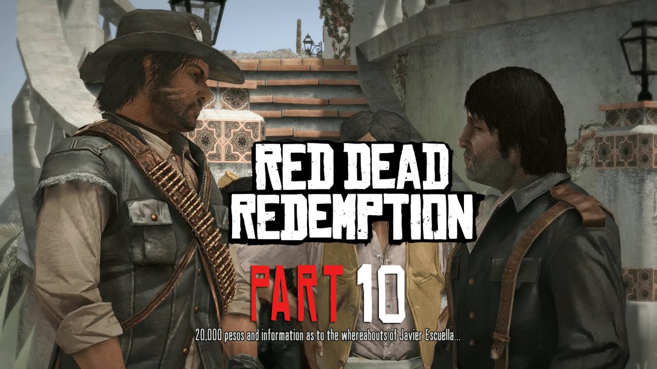 Red Dead Redemption Playthrough part 10 - YouTube