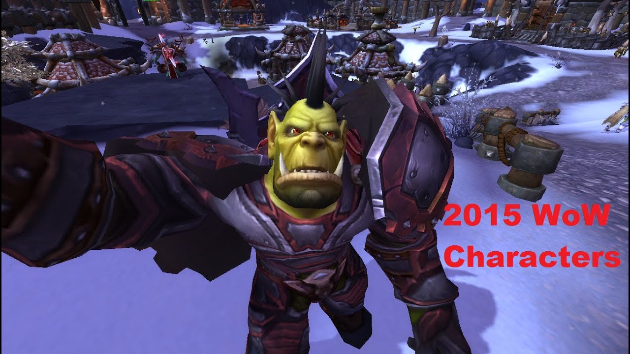 Gray's WoW Characters 2015 - YouTube