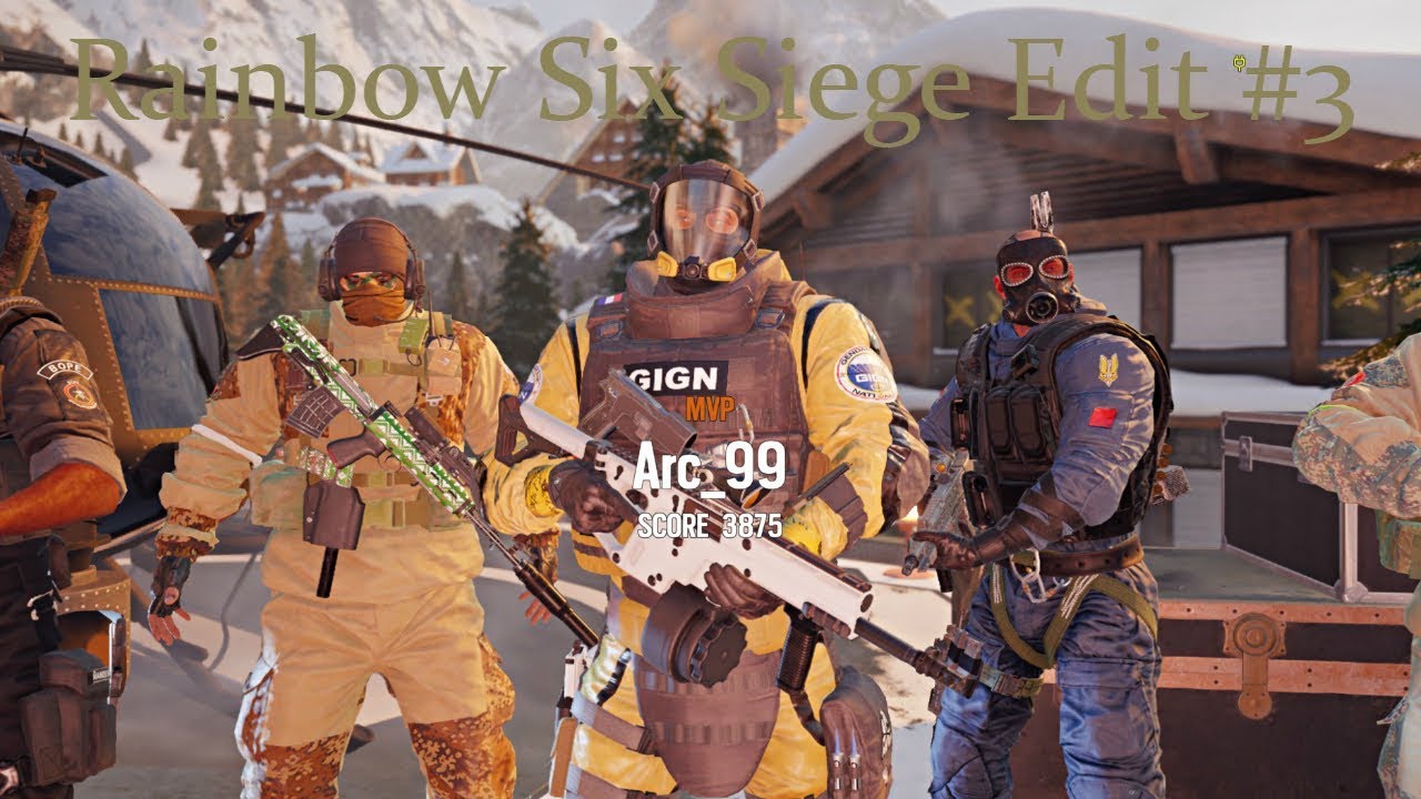 Rainbow Six Siege Edit #3 - YouTube