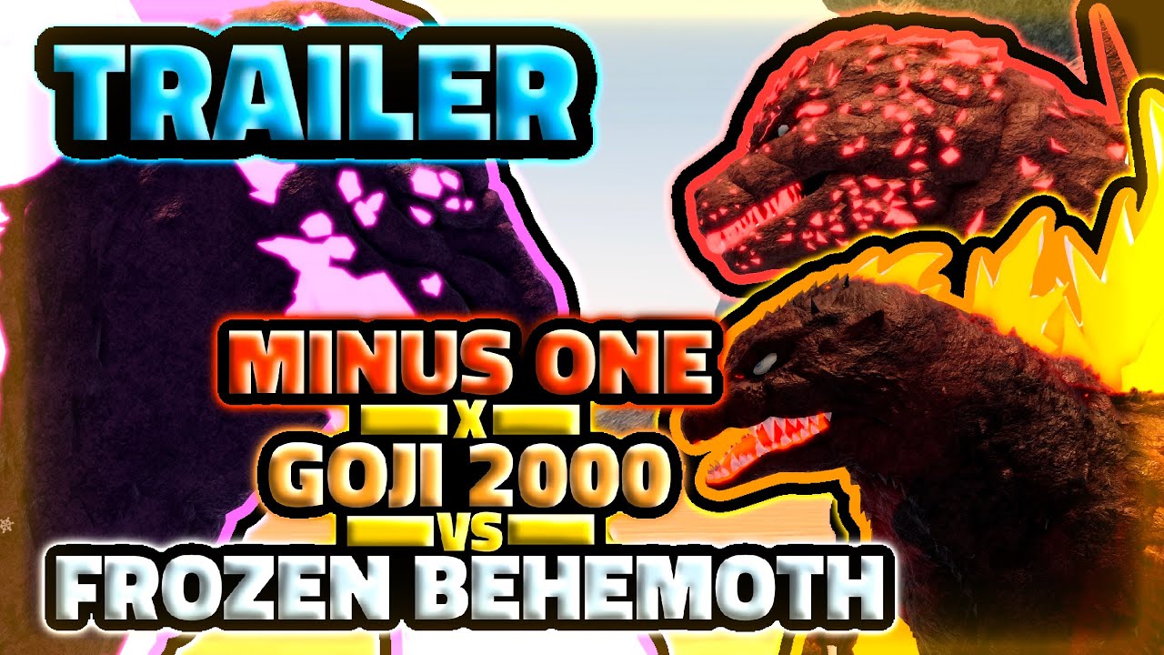 MINUS ONE x GOJIRA 2000 vs FROZEN BEHEMOTH | Trailer | Kaiju Universe ...