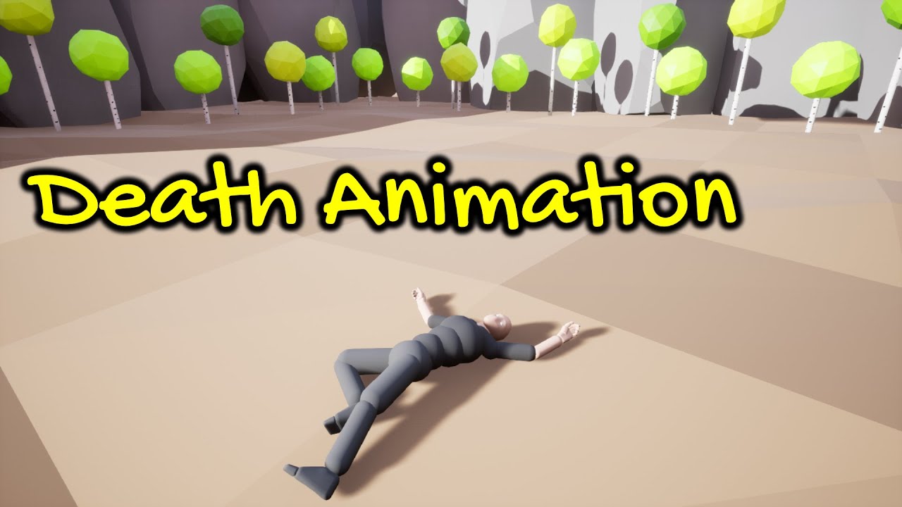 Death Animation - Low Poly Indie Game Development (UE4) - YouTube