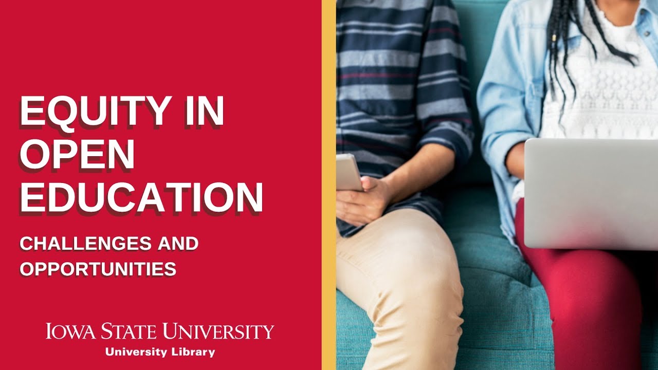 Equity in Open Education: Challenges and Opportunities - YouTube