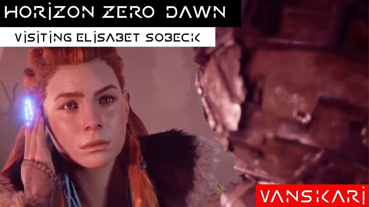 Horizon Zero Dawn — Visiting Elisabet Sobeck - YouTube