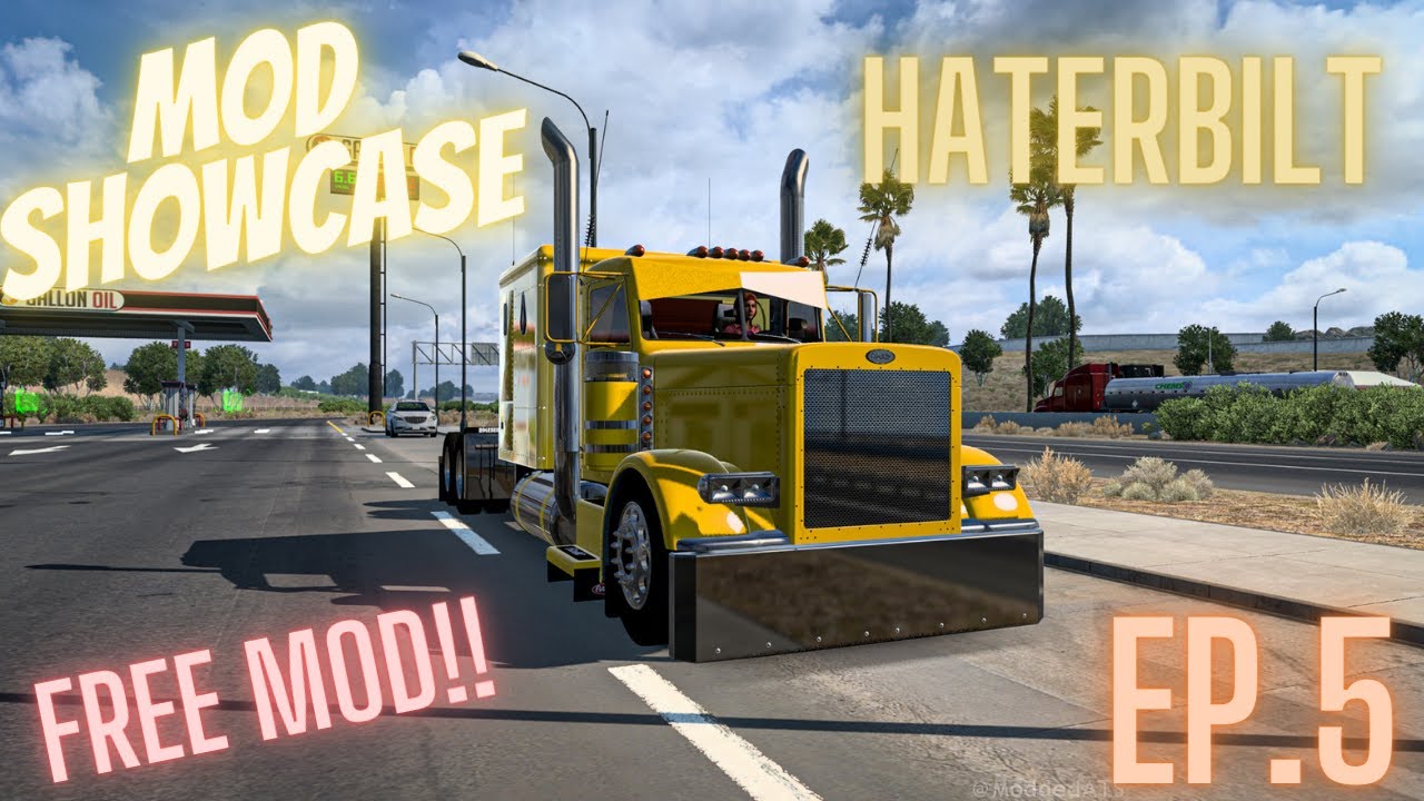 Hateryu "Haterbilt" | FREE MOD | MOD SHOWCASE EP.5 | AMERICAN TRUCK ...