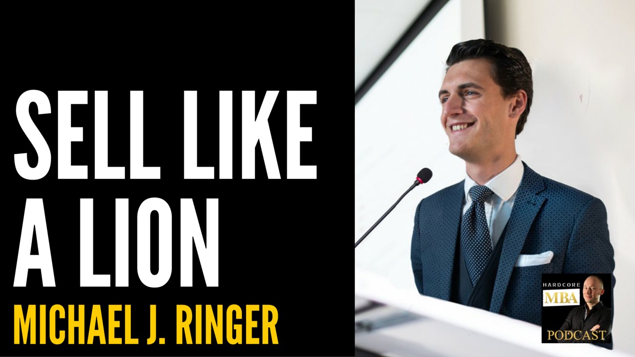 Sell Like A Lion with Michael J. Ringer (Sales Training) - YouTube