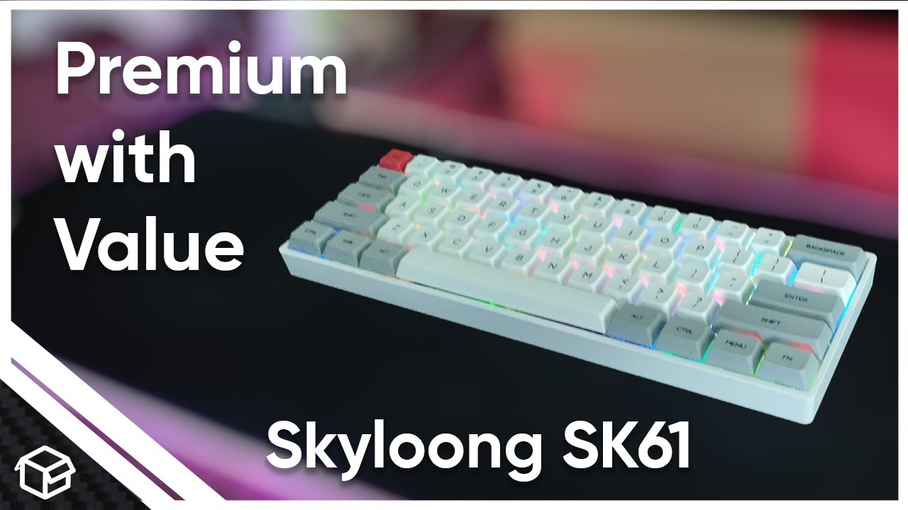 Epomaker Skyloong SK61 Keyboard Unboxing and Review - Value to the Moon ...
