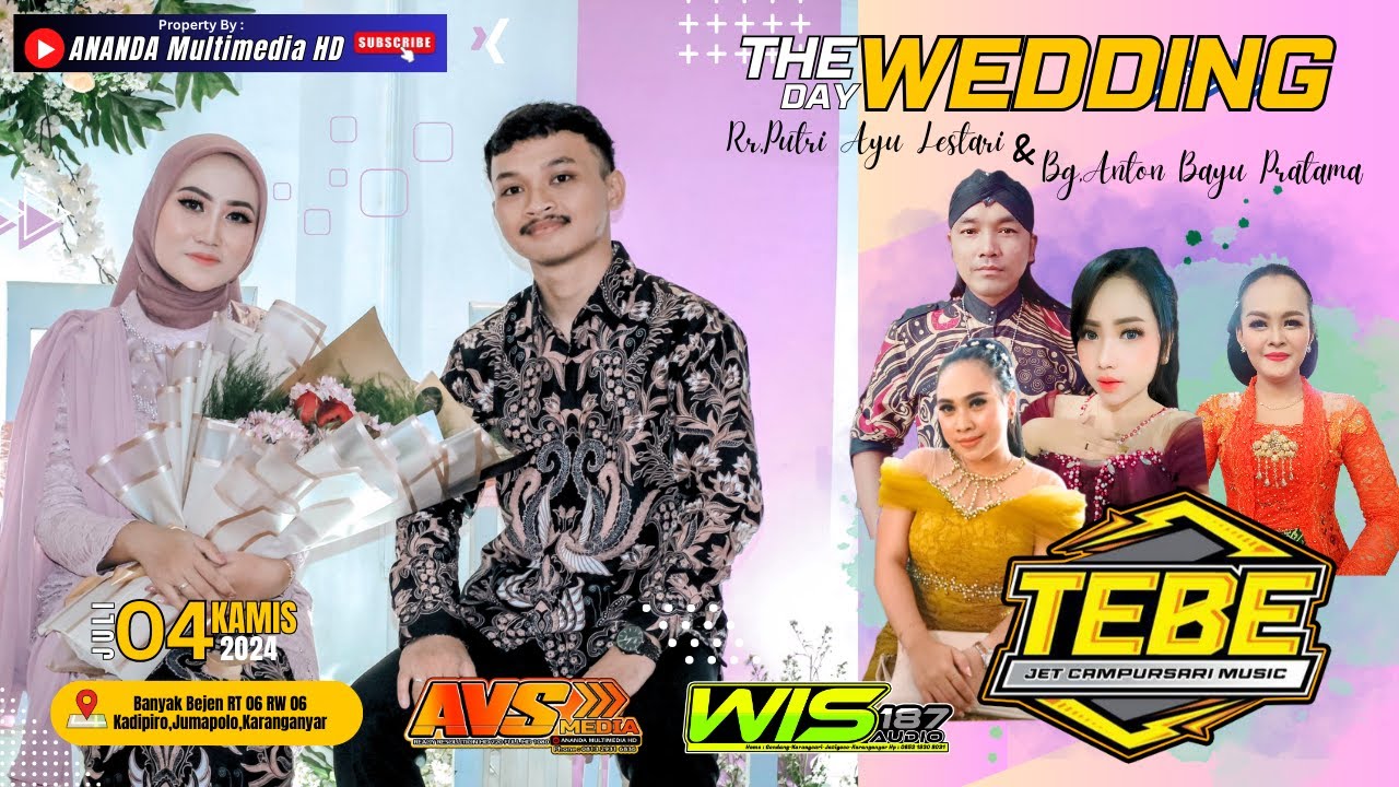 🔴📡Live Part 3 WEDDING PUTRI & ANTON CS.TEBE MUSIC || WIS_AUDIO 187 || ANANDA MEDIA || - YouTube