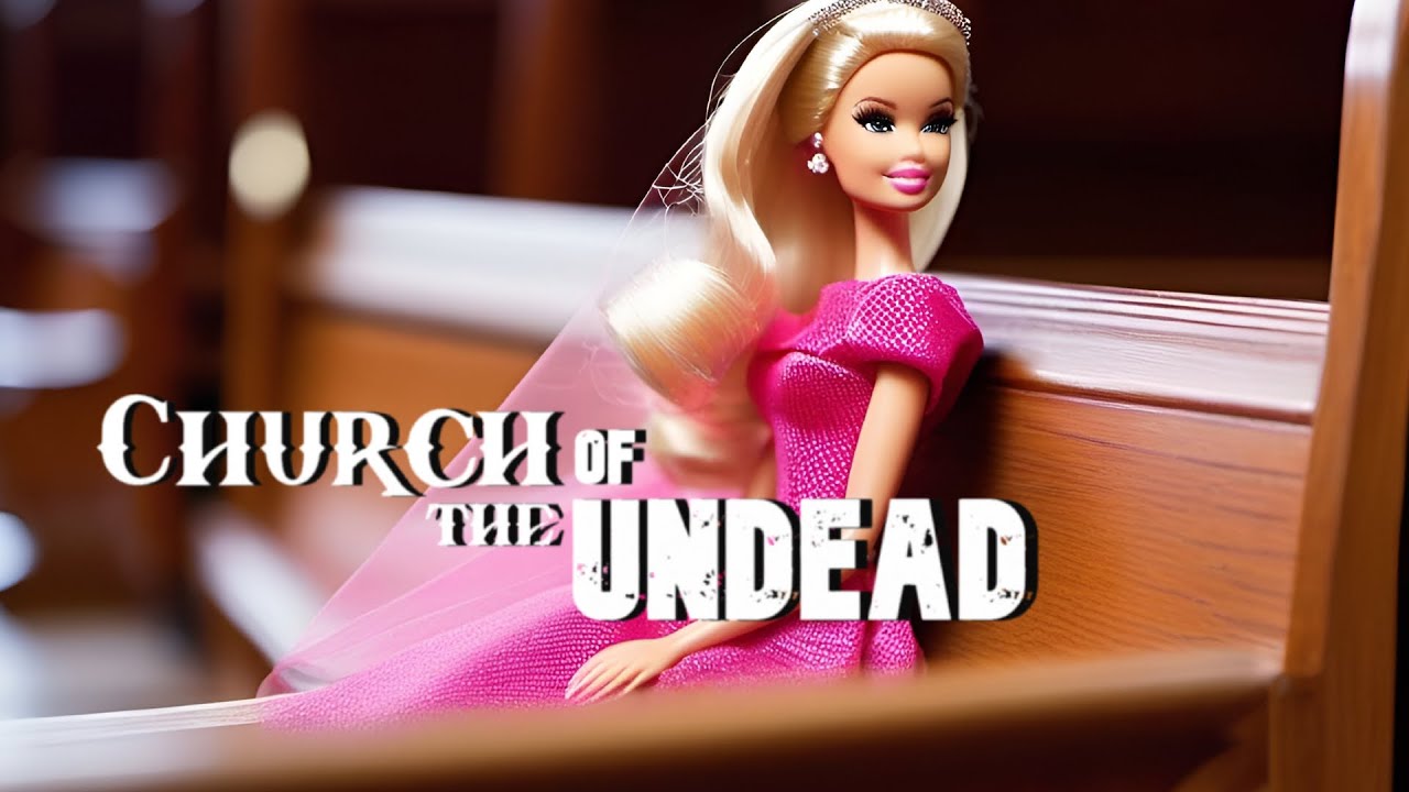 “A BIBLICAL LESSON FROM BARBIE” #ChurchOfTheUndead - YouTube