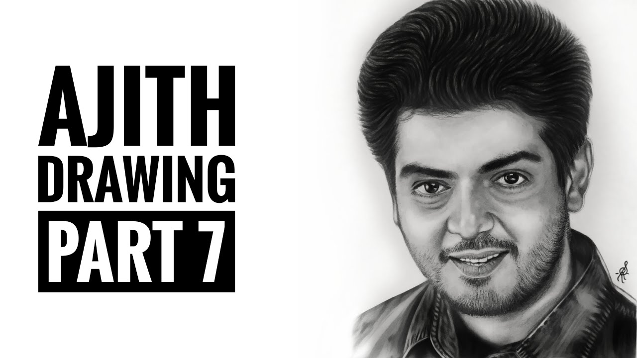 AJITH DRAWING | PART 7 | Tamil | Sivaramakrishnan | Entice Art studio ...
