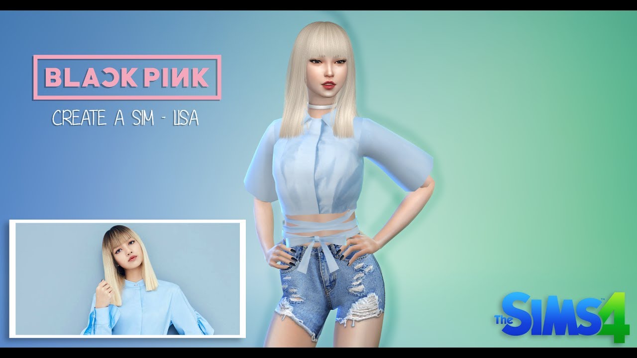 🌸 CREATE A SIM | LISA BLACKPINK | THE SIMS 4 🌸 - YouTube