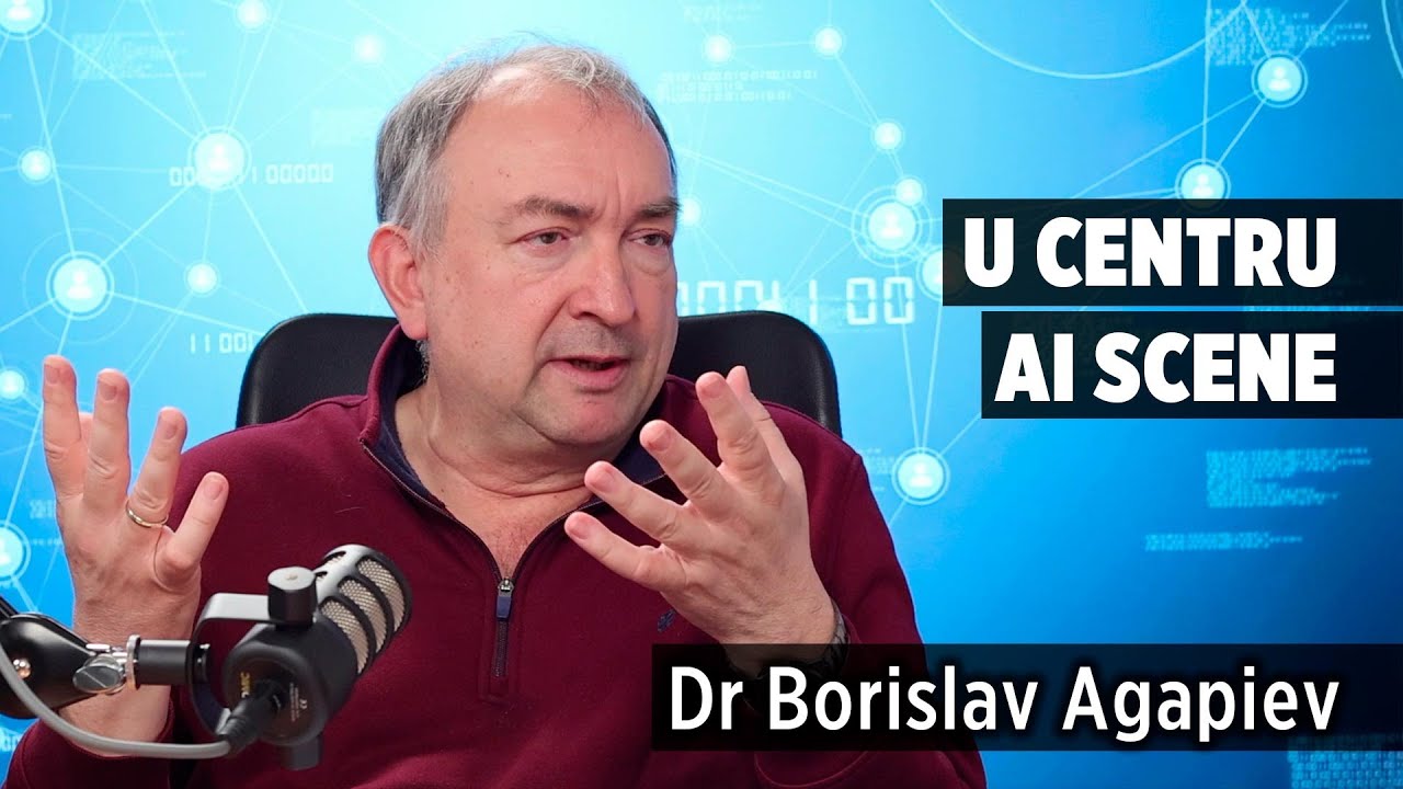 U centru AI scene, dr Borislav Agapiev - YouTube