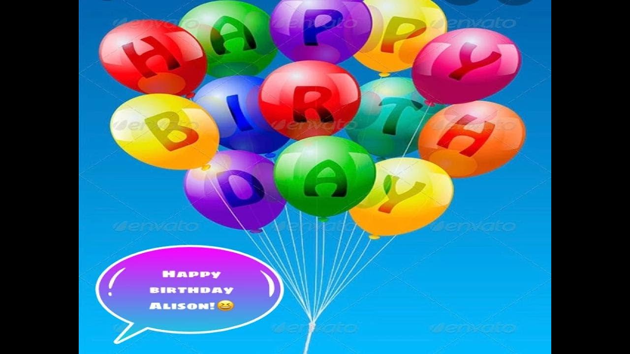 Happy Birthday Alison 2020 - YouTube