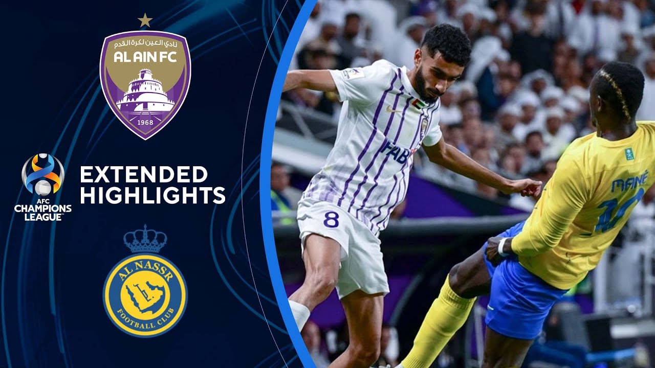 Al Ain vs. Al Nassr: Extended Highlights | AFC Champions League | CBS ...