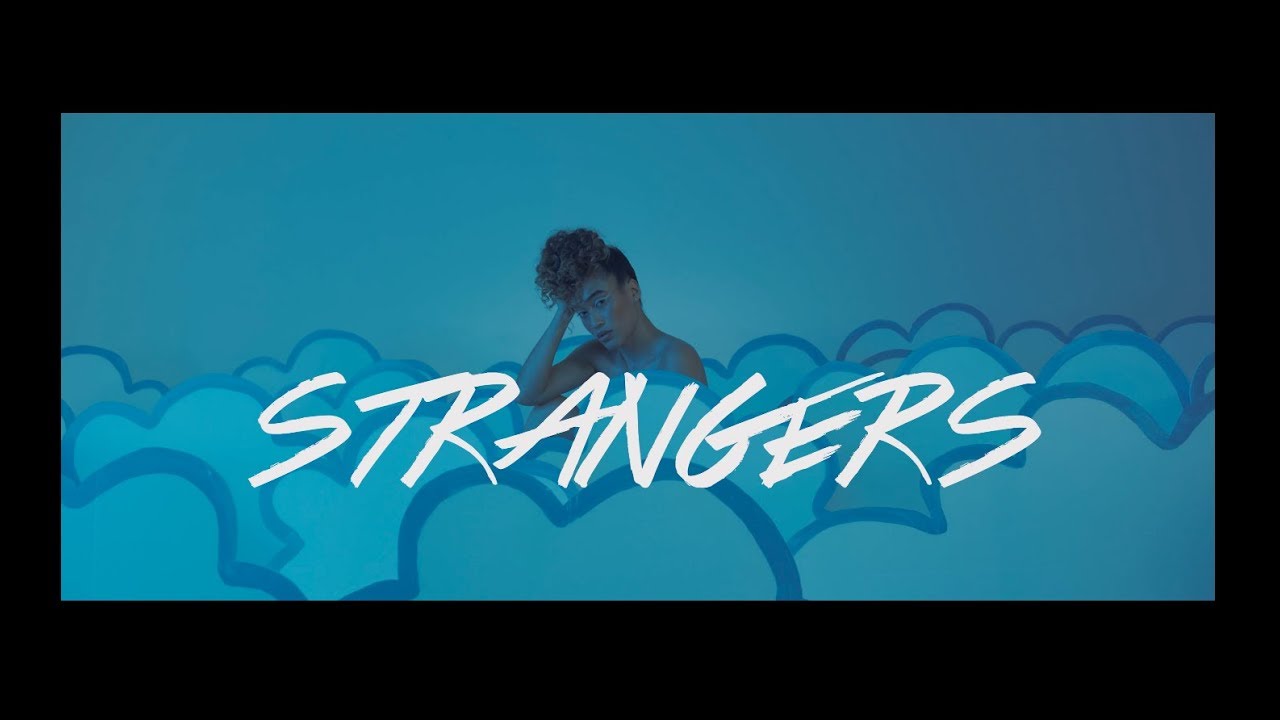 STRANGERS MUSIC VIDEO TEASER... - YouTube