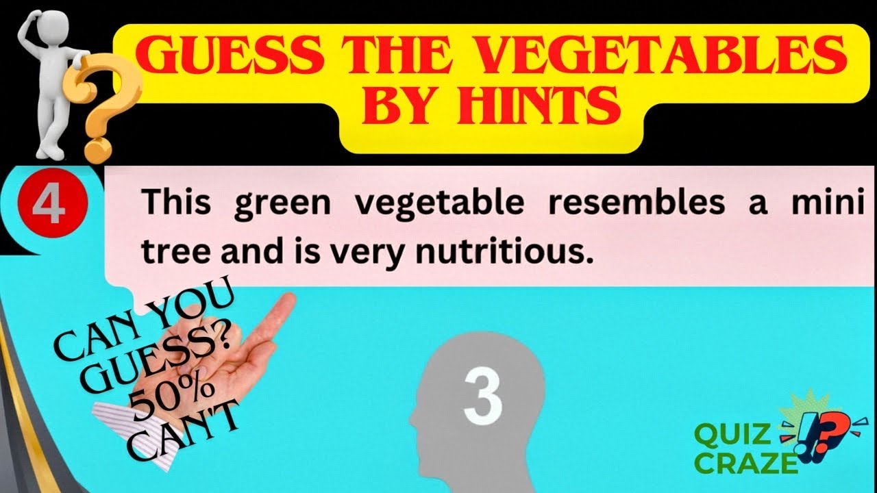 Can You Guess the Vegetable? 15 Fun Hints and Clues!|Guess the ...