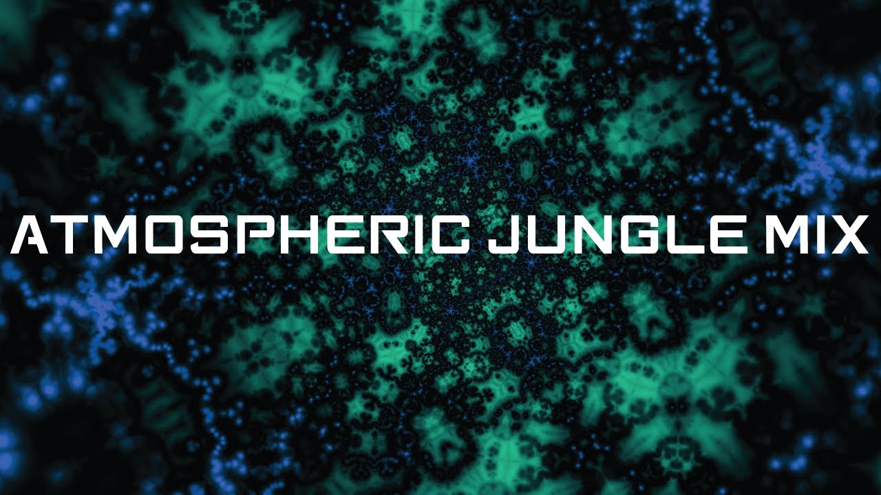 Ambient Jungle Mix 012 | Mesmerizing Fractal DNB Mix - YouTube