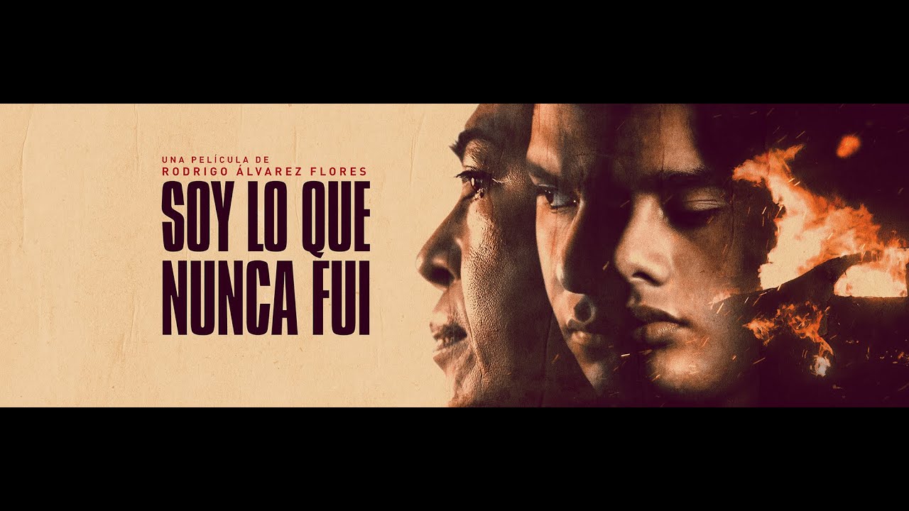 Trailer SOY LO QUE NUNCA FUI (2023) Original - YouTube