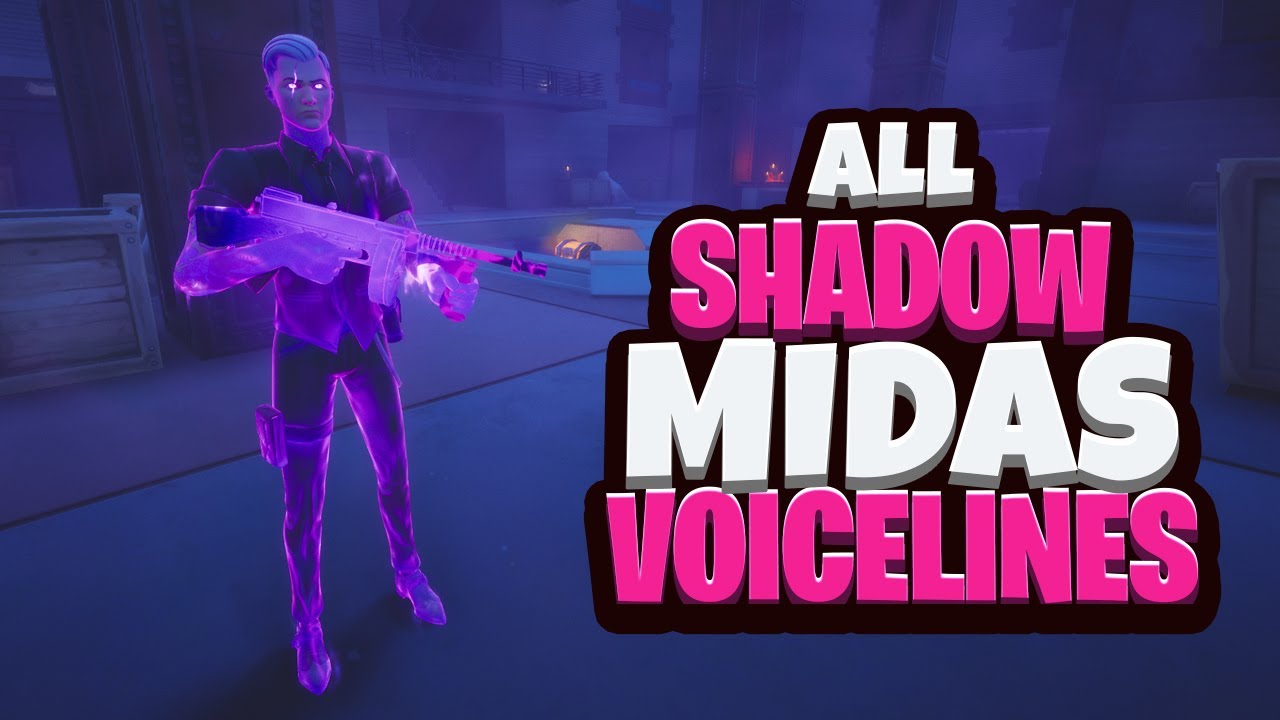 All Shadow Midas Boss Voicelines in Fortnite Chapter 2 Season 4 ...