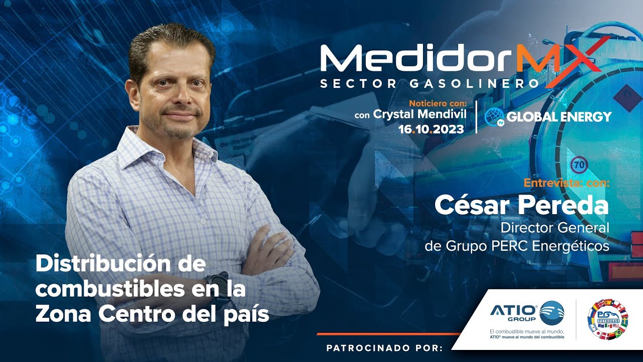 Entrevista con César Pereda - Grupo PERC | Distribución de combustibles ...