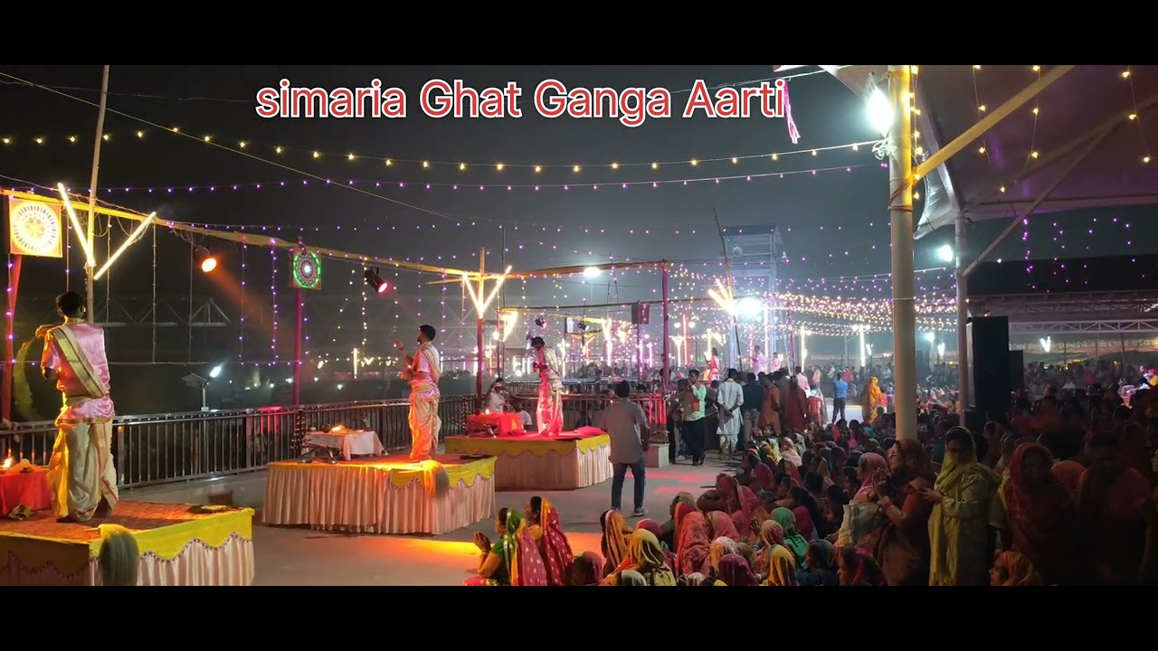 simaria Ghat Ganga Aarti - YouTube
