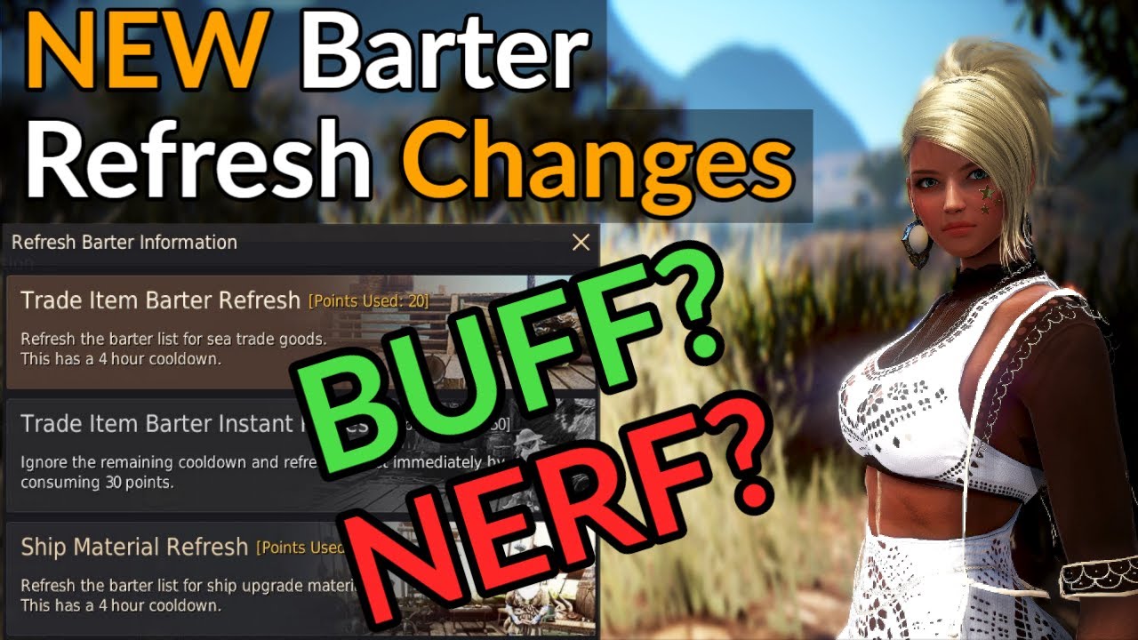 New Barter Refresh Mechanic Explained - Black Desert Online [BDO] - YouTube