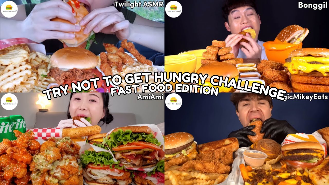ASMR | TRY NOT TO GET HUNGRY CHALLENGE FAST FOOD EDITION MUKBANG ...