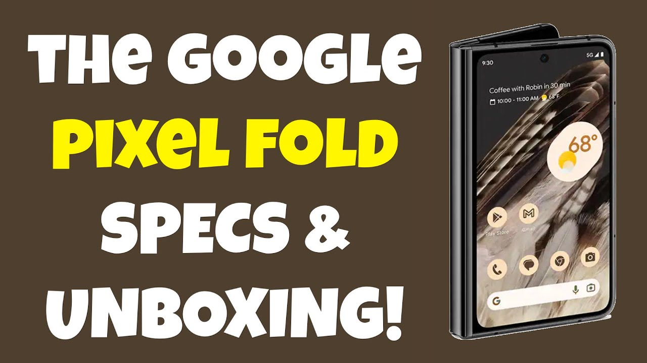 Google Pixel Fold Android Smartphone UNBOXING - YouTube