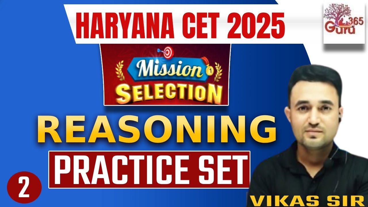 HSSC CET REASONING CLASSES 2025 | HARYANA CET REASONING PRACTICE SET BY VIKAS SIR #2 - YouTube