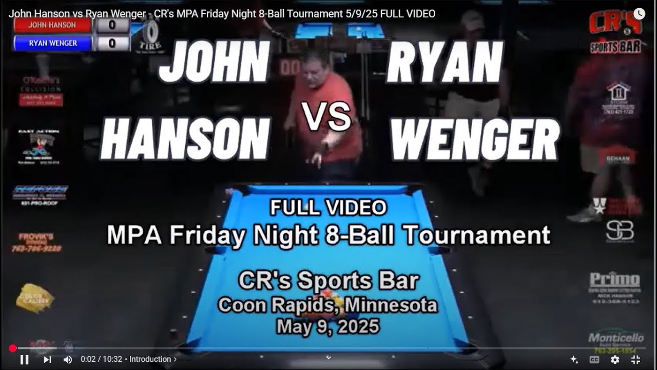 John Hanson vs Ryan Wenger - CR's MPA Friday Night 8-Ball Tournament 5 ...
