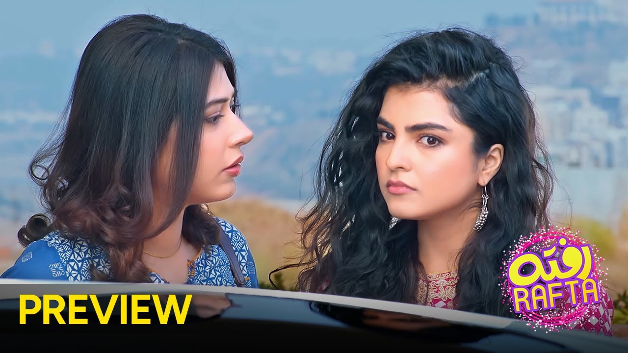 Rafta Rafta | EP 8 Preview | Watch Every Tuesday 7 PM Only On aur Life ...