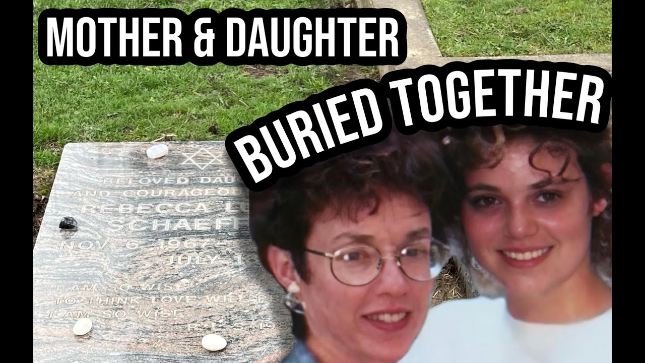 Rebecca Schaeffer Grave - buried w her mother in the cemetery after ...
